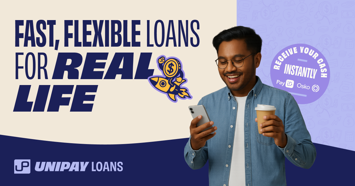 Unipay Loans | Fast & Flexible Cash Loans